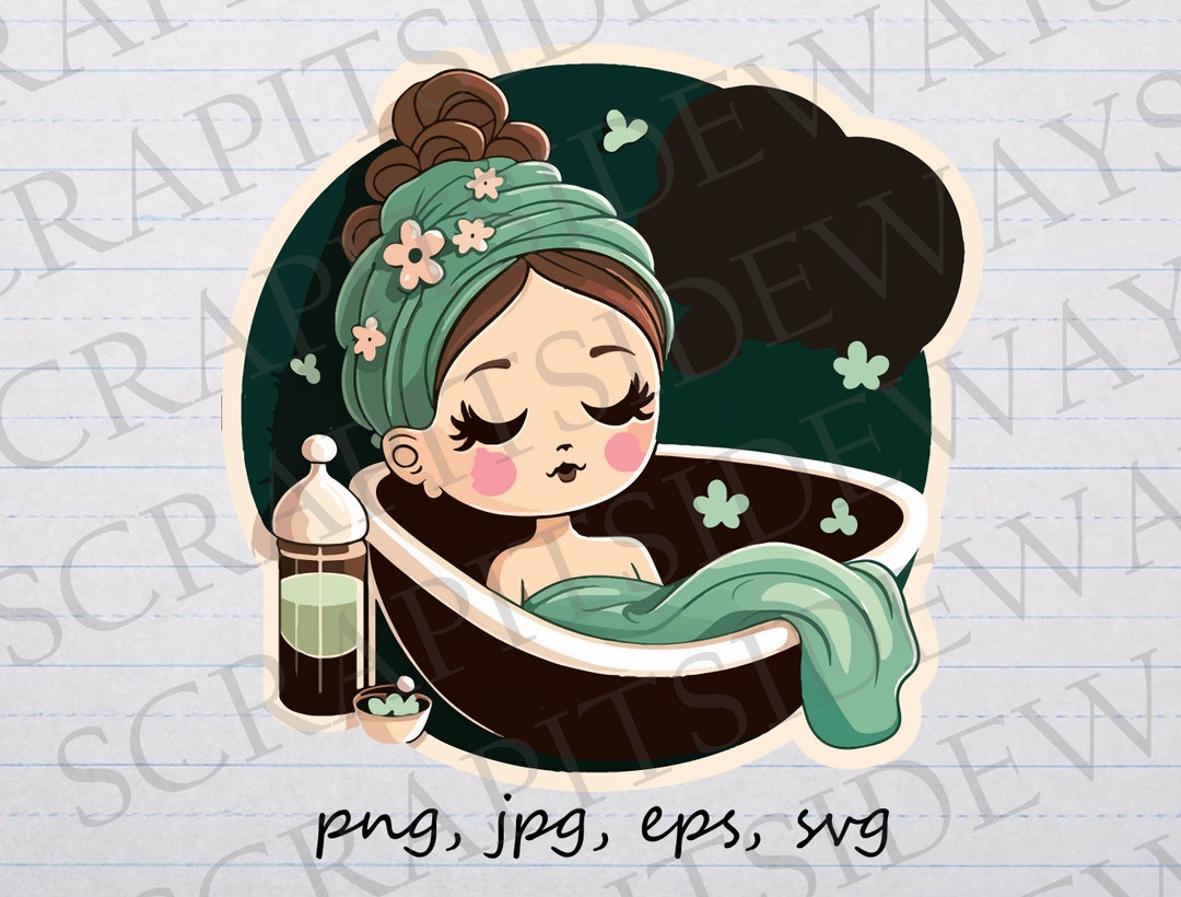 Spa Day Clipart Vector Graphic Svg Png Jpg Eps Relaxing Bath Self Care ...