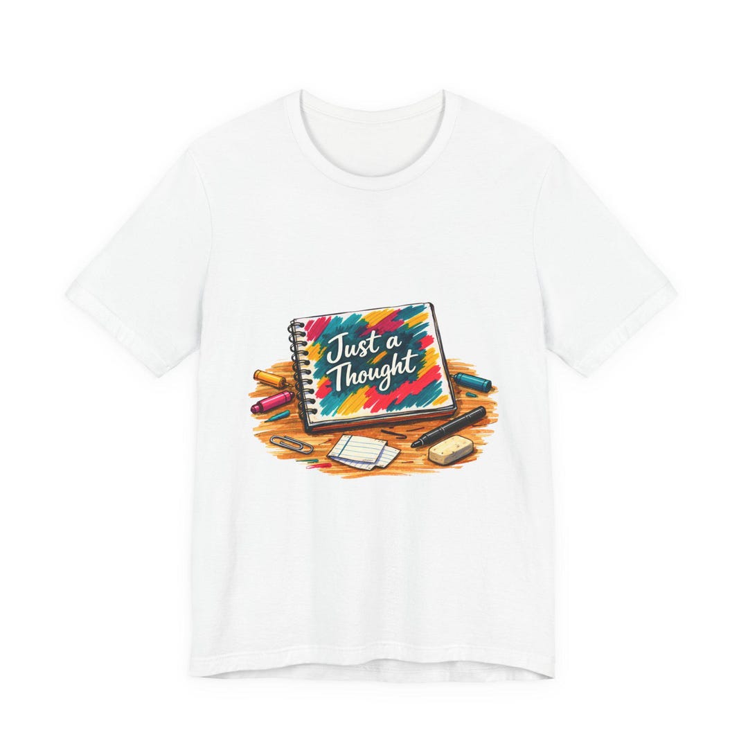 Just a Thought Doodle Art Tee | Hand‑drawn Marker Effect, Sketchbook ...