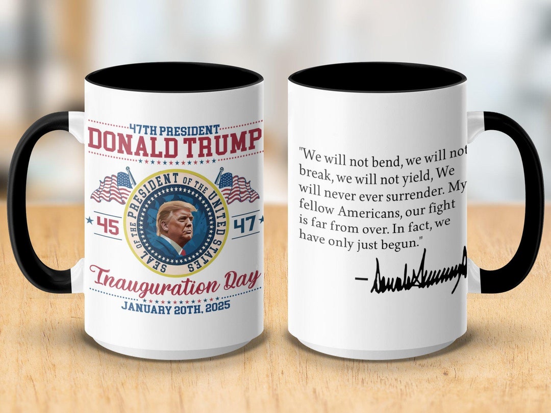 45th President Donald Trump Inauguration Day 2025 Mug, Patriotic ...