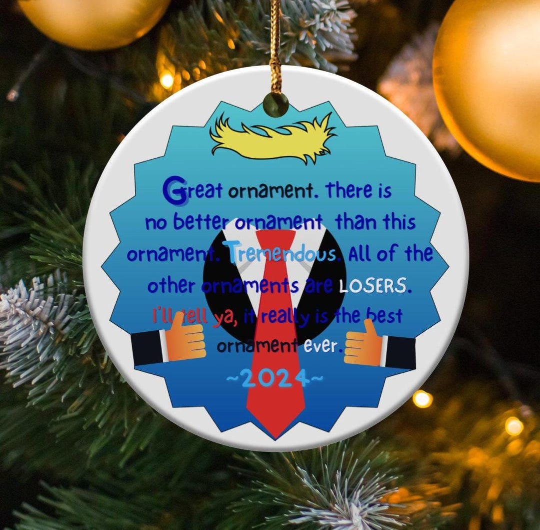 Funny Political Best Ornament Great Ornament Christmas Tree Decoration ...