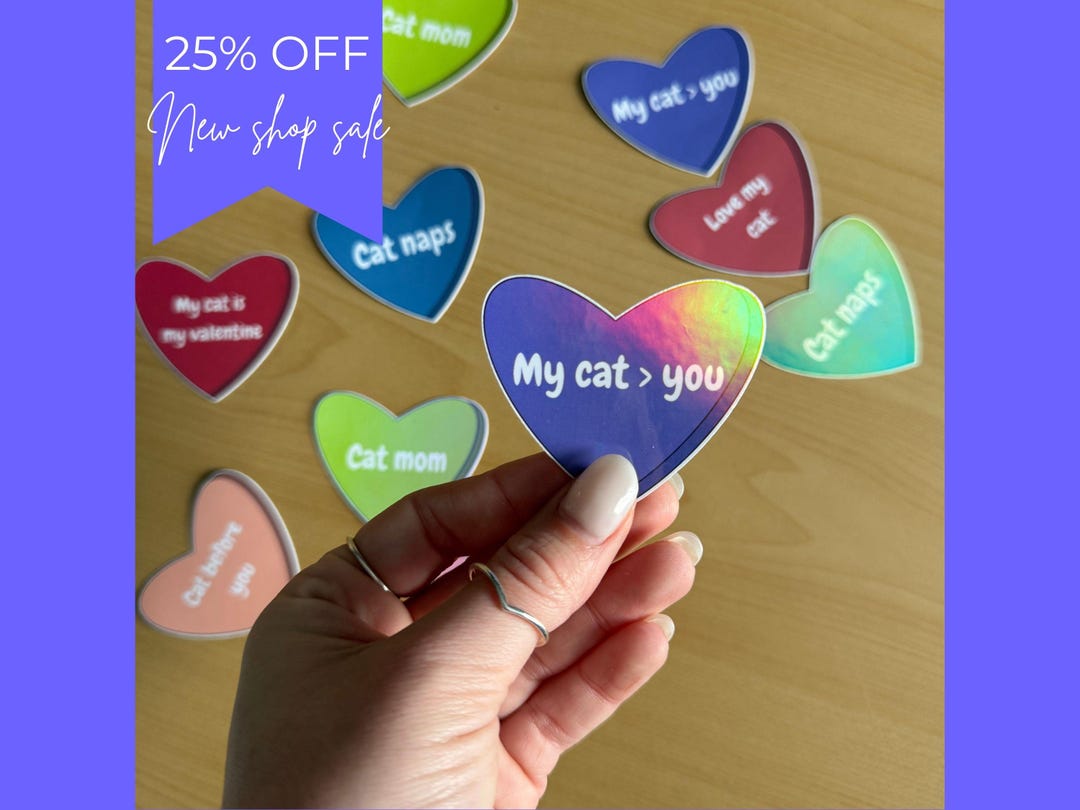 My Cat is Better Than You Sticker, Funny Cat Valentine Candy Heart, Cat ...