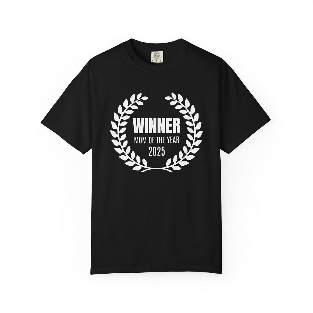 Mom of the Year Winner T-shirt, Mom Shirt, Mother's Day Tee, Funny Mom ...