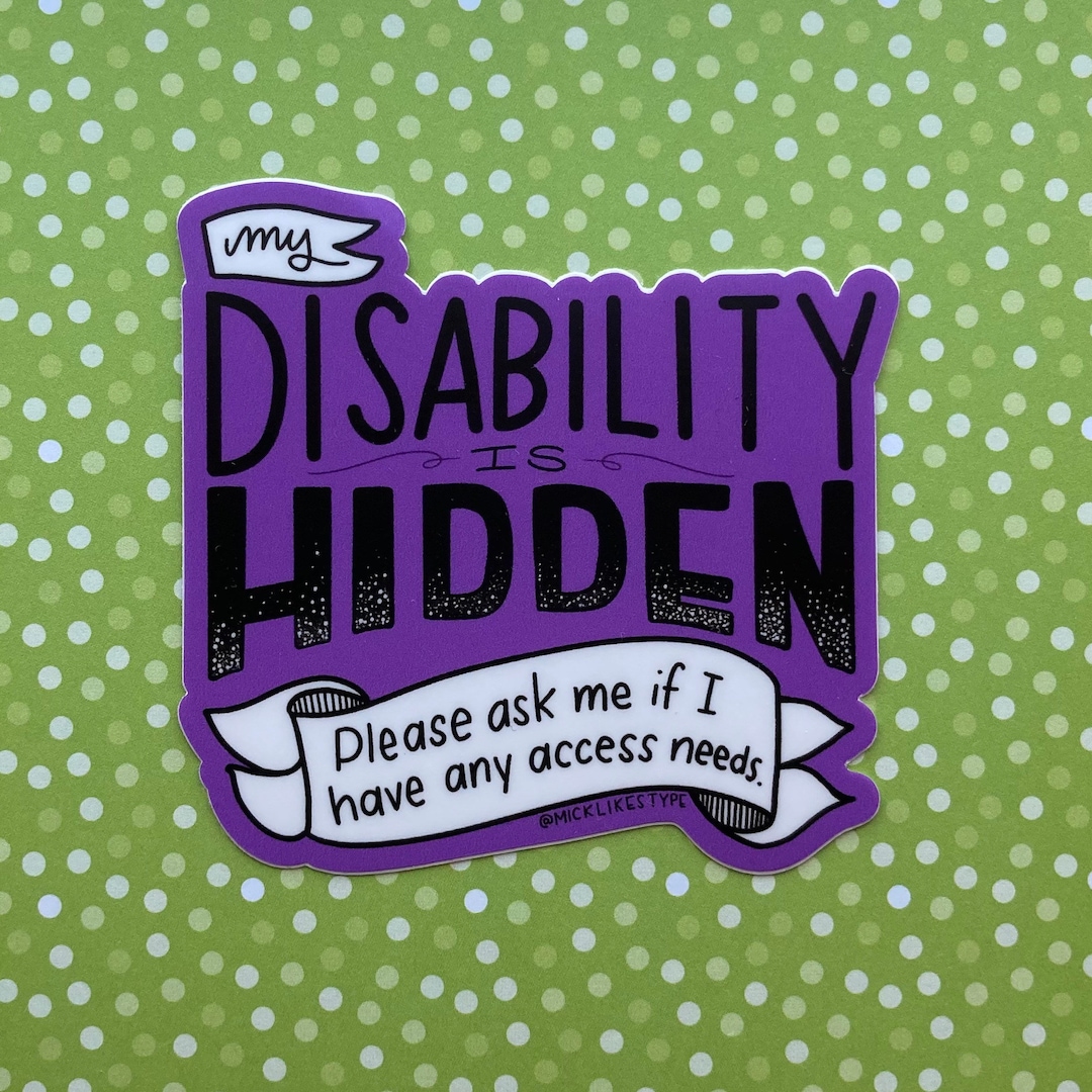 Hidden Disability / Invisible Disability Sticker - Etsy