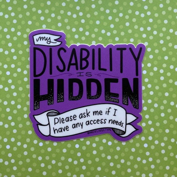 Hidden Disability / Invisible Disability Sticker | Etsy