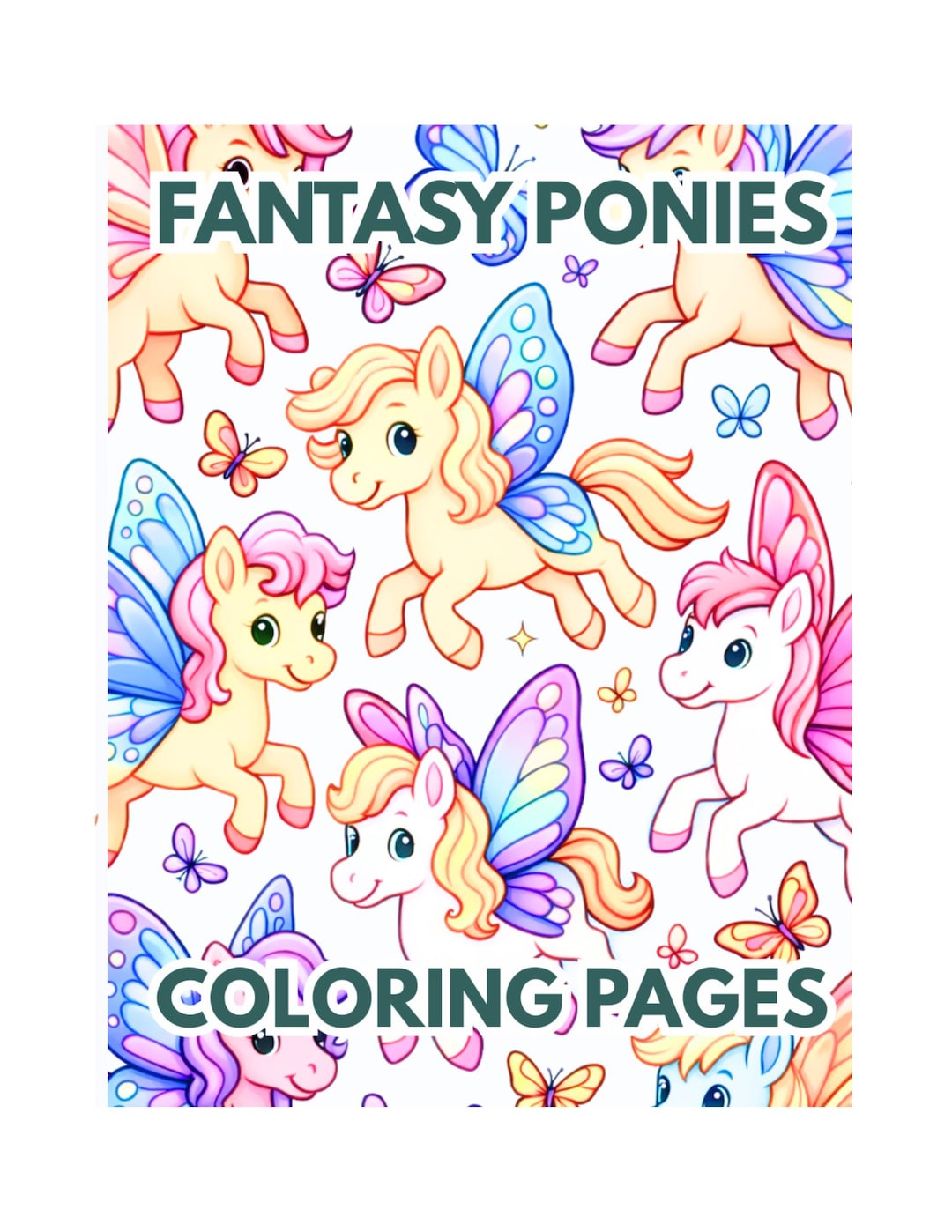 Fantasy Ponies Coloring Pages – Magical Pony Coloring Book for Kids ...