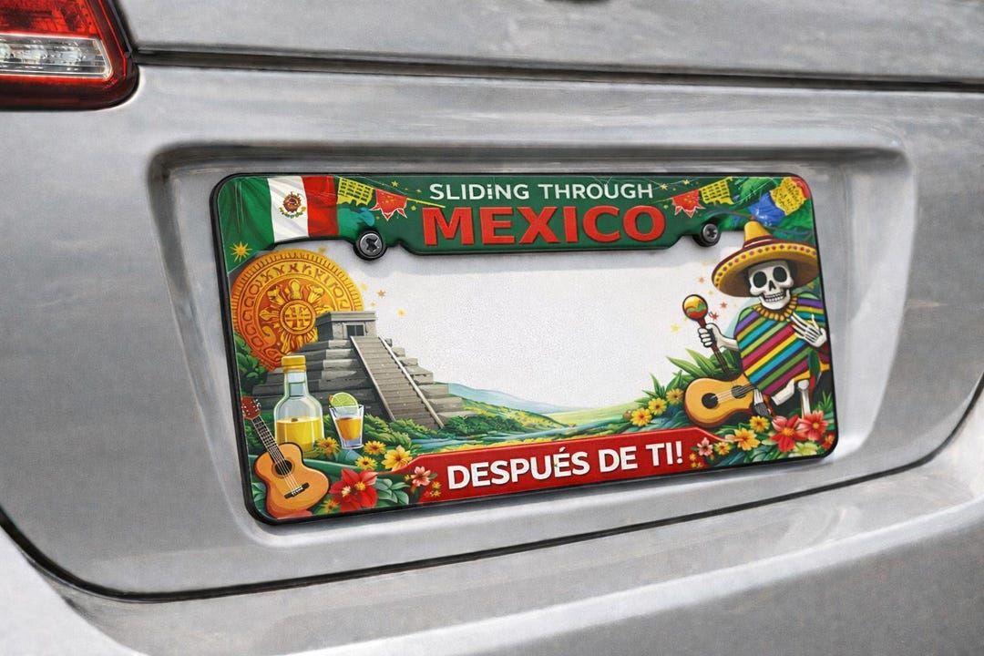 Mexico License Plate Frame, Sliding Through Mexico Car Plate Cover, Dia ...