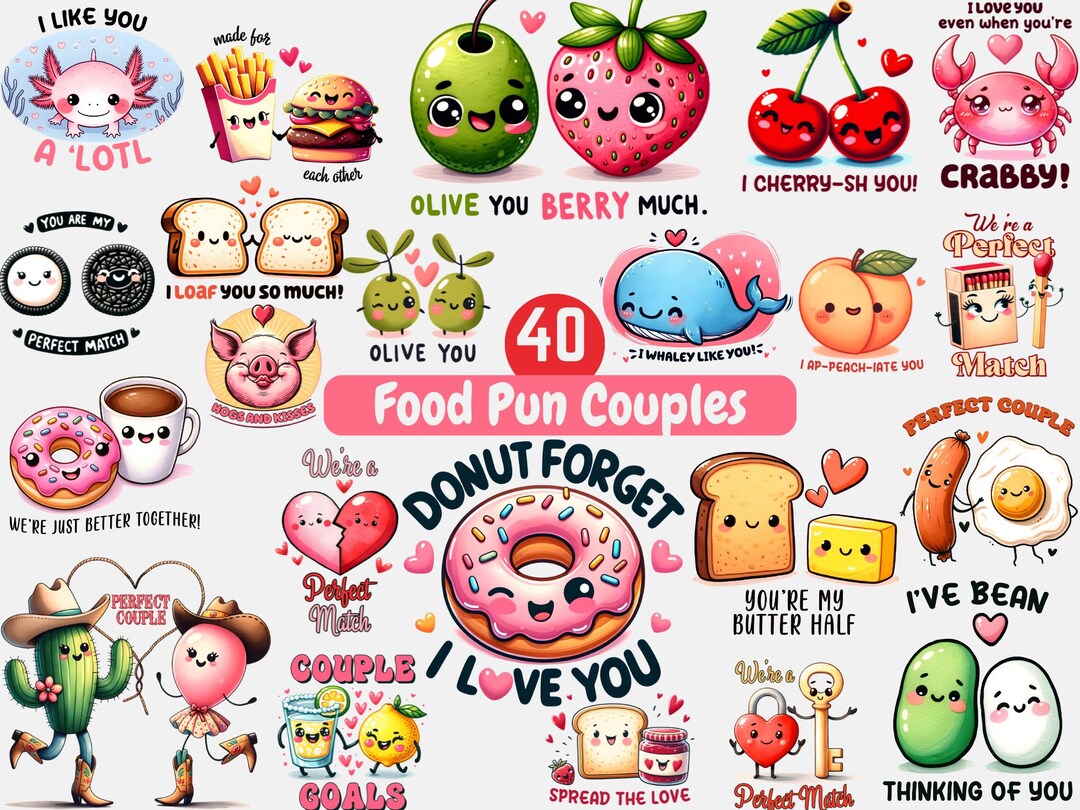 Food Pun Couples Clipart Bundle, Cute Valentine Sublimation Designs ...