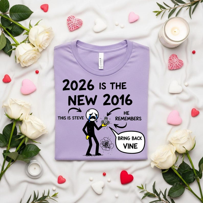Bring Back Vine T-shirt Design | Funny Nostalgia Meme | 2026 is the New ...