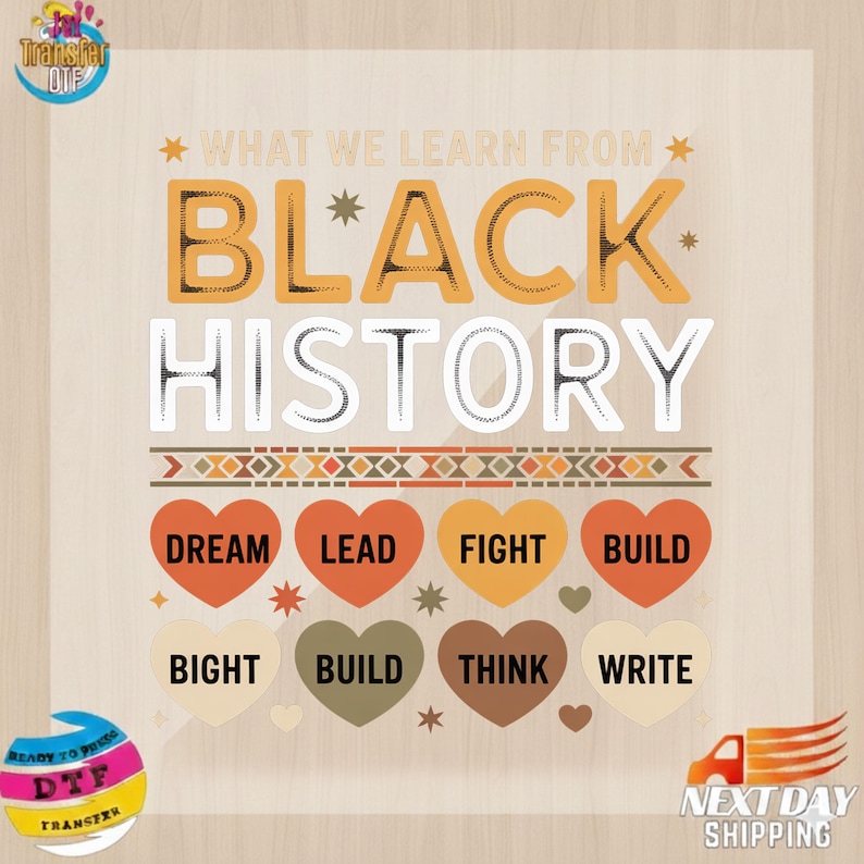 Black History Month DTF Transfer: African American Pride Design ...