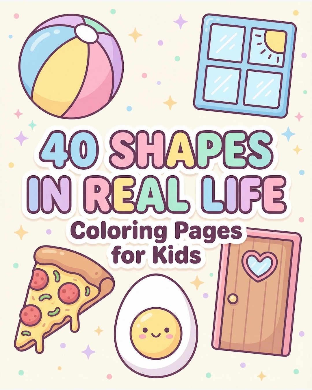 40 Shapes in Real Life Coloring Pages for Kids (2 PDF Sizes) | Ball ...
