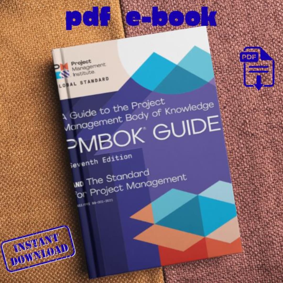A Guide to the Project Management Body of Knowledge (PMBOK Guide ...