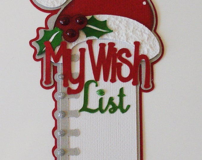 Scrapbook Christmas Santa Wish List Holiday Title Die Cut A Premade ...