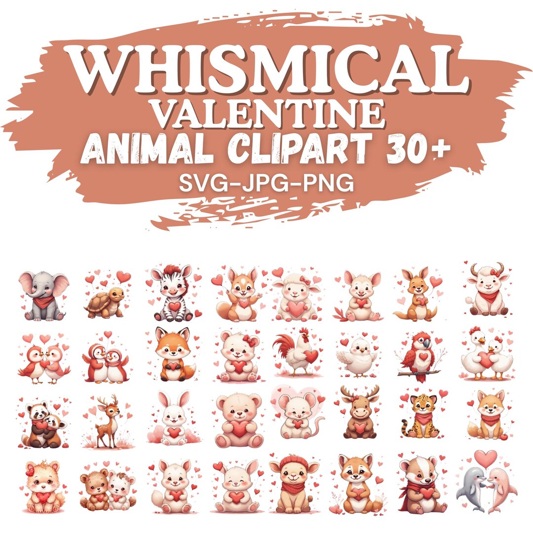 Valentine Animal Clipart Bundle 30+cute Cartoon Animals PNG JPG Svg ...