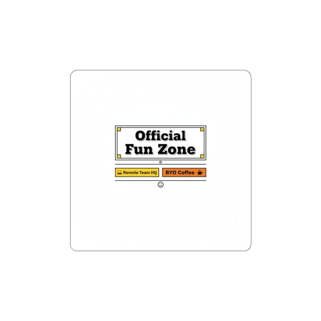Official Fun Zone Sticker | Office Sign Parody, Workplace Humor - Etsy