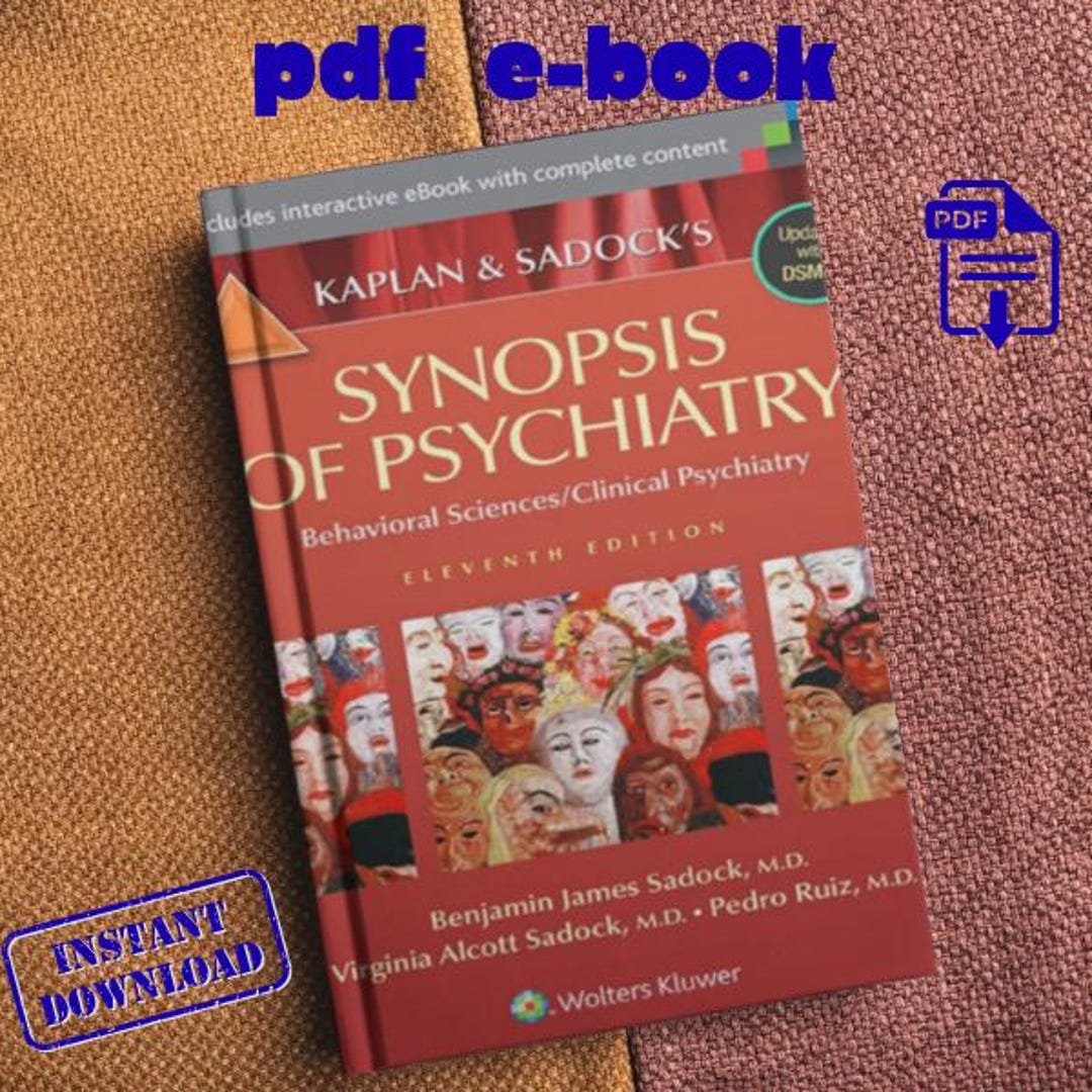 Kaplan and Sadock's Synopsis of Psychiatry Behavioral Sciencesclinical ...