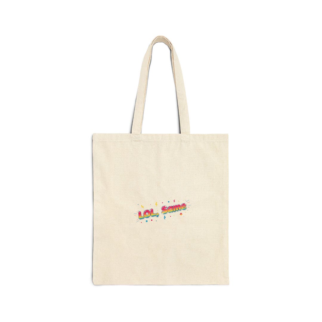 LOL Srsly Tote, Meme Caption Font, Neon Outline Text | Cotton Canvas ...