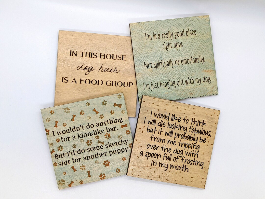Funny Dog Coasters Set Cork Back, Wooden Coasters, Funny Coasters ...