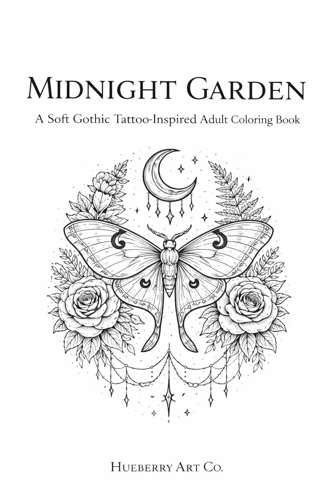Midnight Garden – A Soft Gothic Tattoo-inspired Adult Coloring Book ...