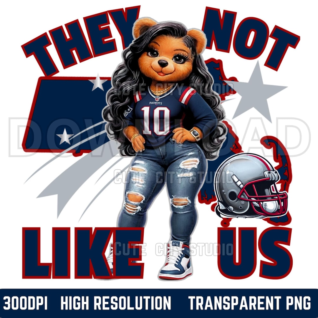 They Not Like Us Png, Patriots Png, Clipart, New England Football Shirt ...