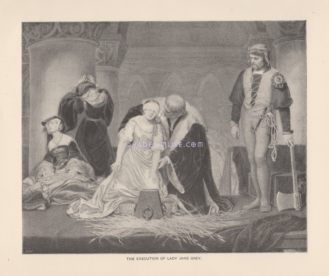 Execution of Lady Jane Grey-axe-queen England-1891 Antique Vintage ...