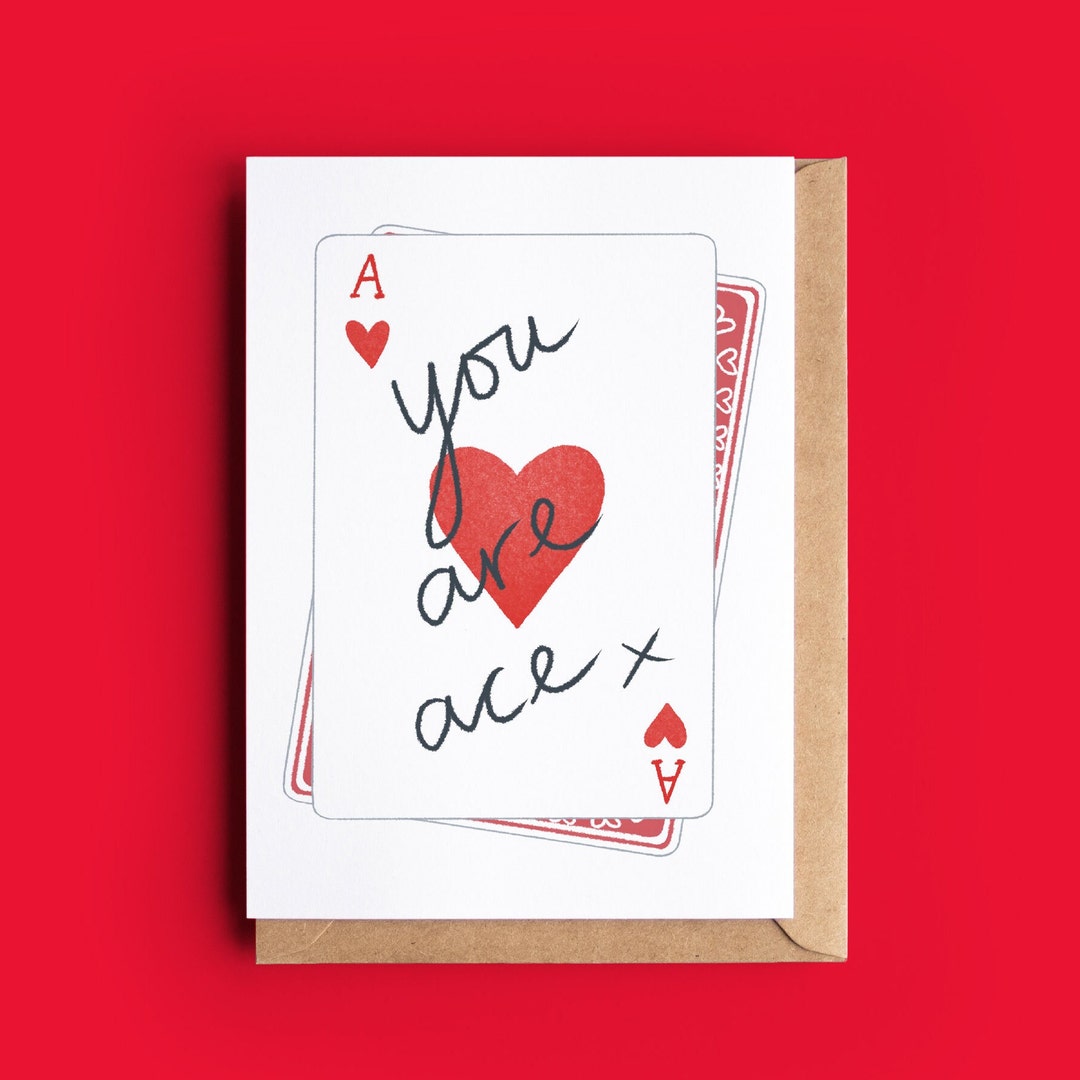 Ace of Hearts Valentine Card - 'YOU ARE ACE', Personalized Option - Etsy UK