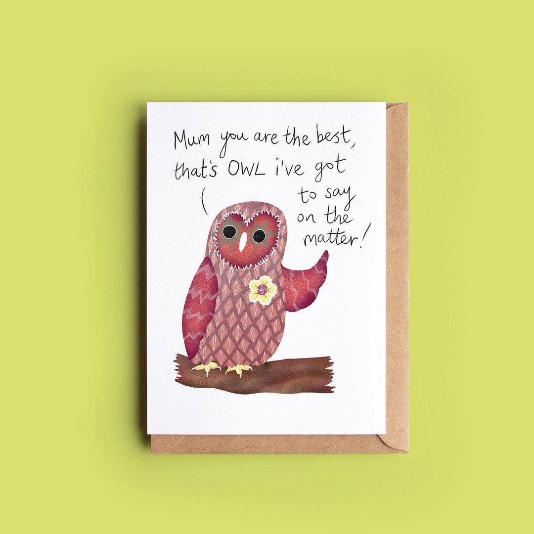 Mother's Day Card Funny Owl Card Card for Mum Animal Pun Cards ...