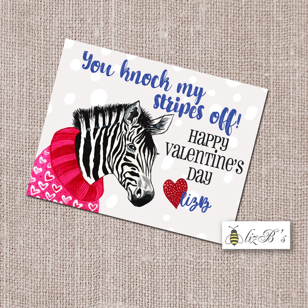 Zebra Valentines, Valentine Printable's, Wild About You Valentines ...