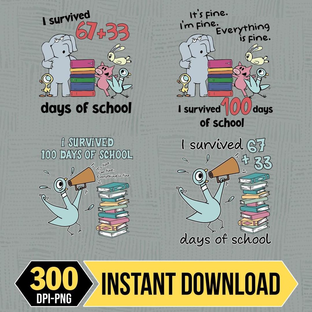 Pigeon Elephant Piggie I Survived 100 Days of School Bundle PNG, Funny ...