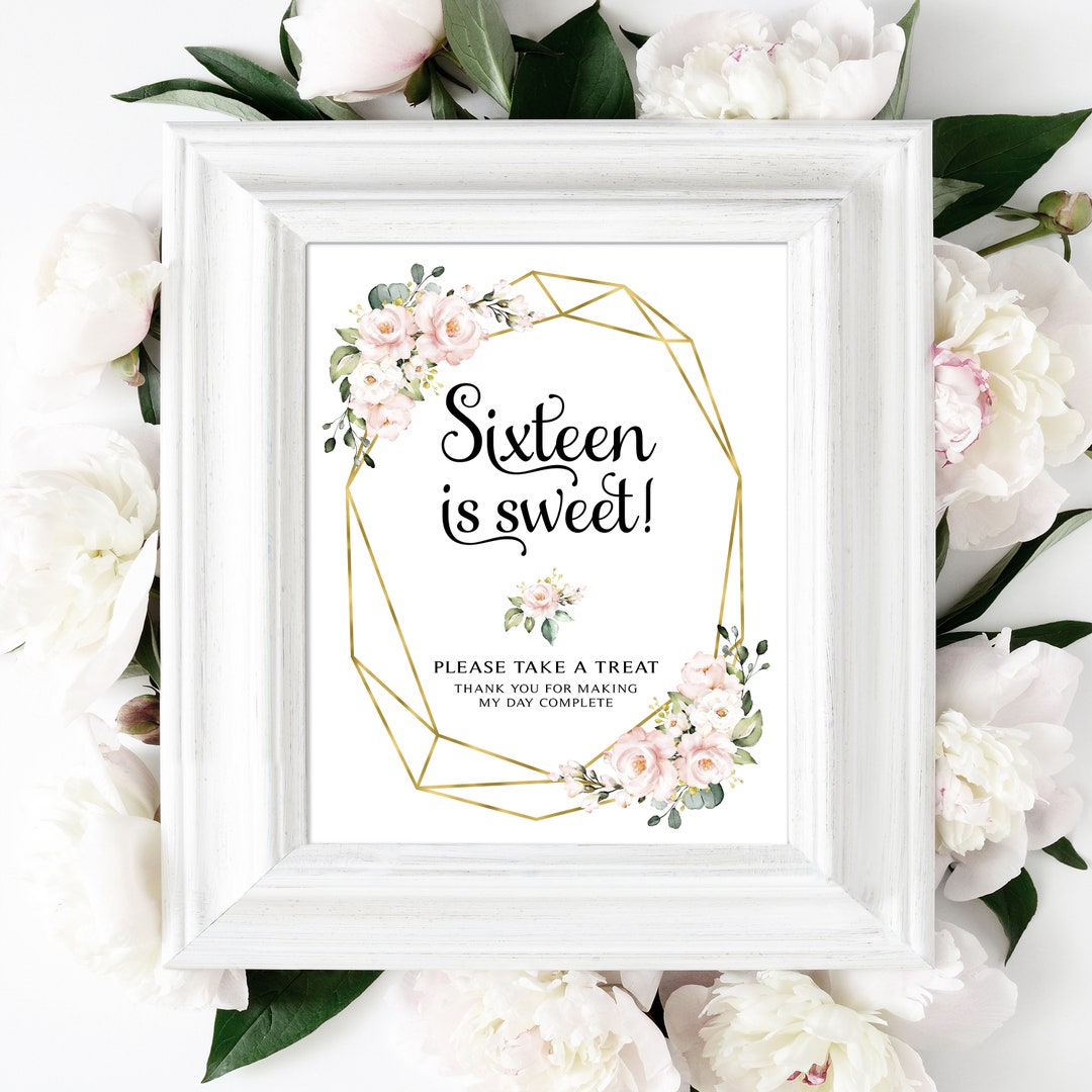 Pink Floral Sixteen is Sweet Sign | Birthday Sweet Table Sign | 8 X 10 ...