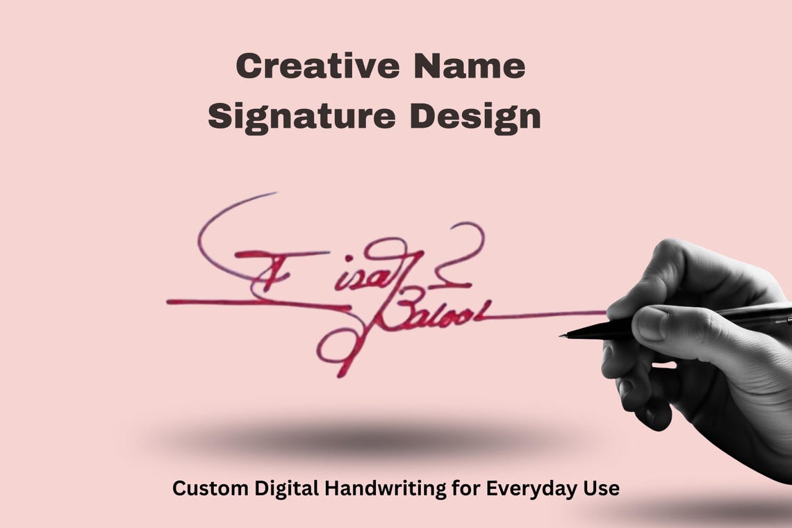 Creative Name Signature Design | Custom Digital Signature With Practice ...