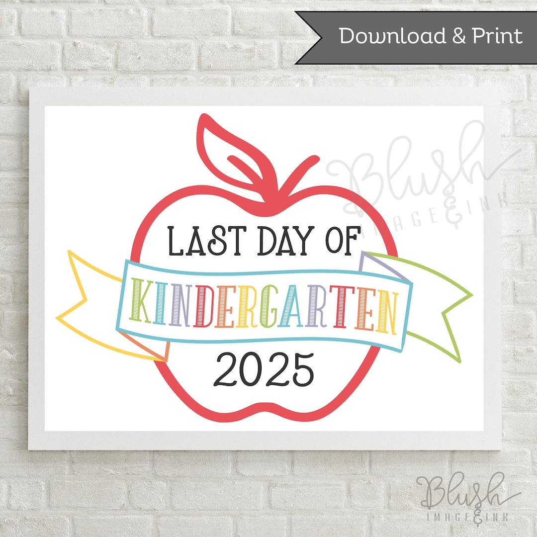 Last Day of Kindergarten Graduation Kindergarten Printable Last Days of ...