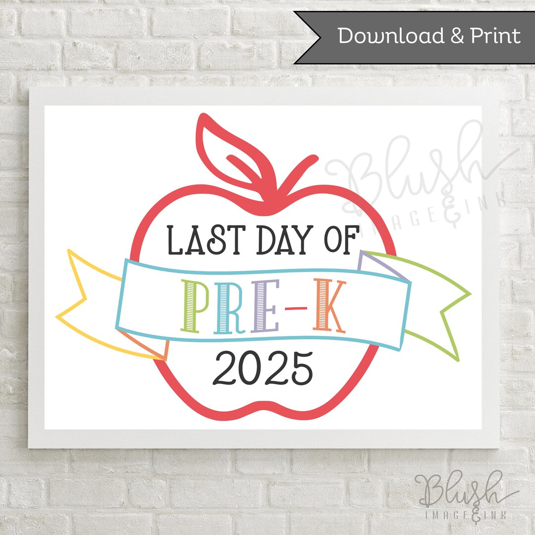 Pre-k Printable Last Day of Pre-k Graduation Last Days of Pre-k Last ...
