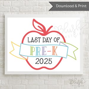 Pre-k Printable Last Day of Pre-k Graduation Last Days of Pre-k Last ...