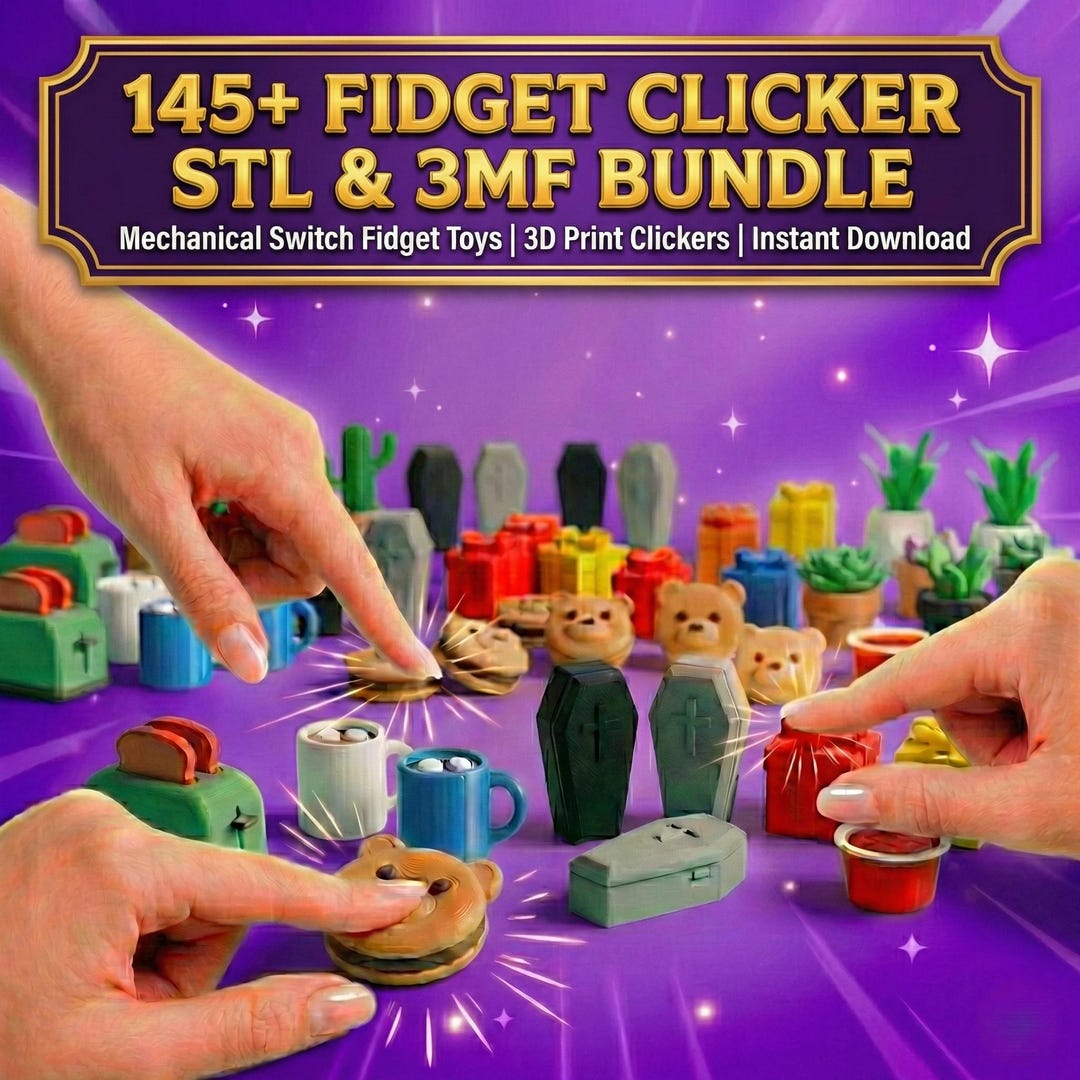 145+ Fidget Clicker STL & 3MF Bundle | Mechanical Switch Fidget Toys ...