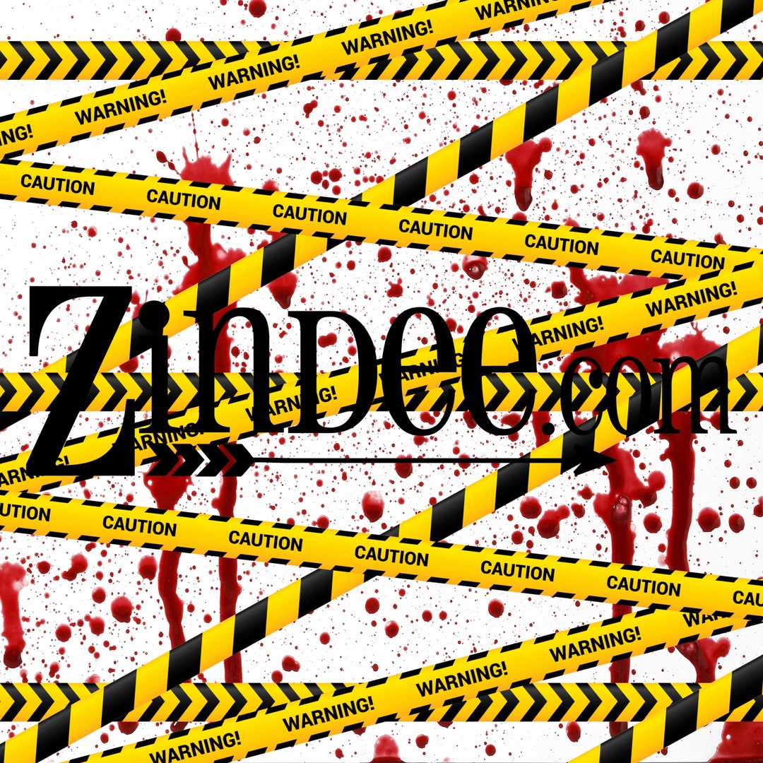 Blood Splatter Caution Tape, Printed Vinyl, Adhesive Vinyl, Heat ...