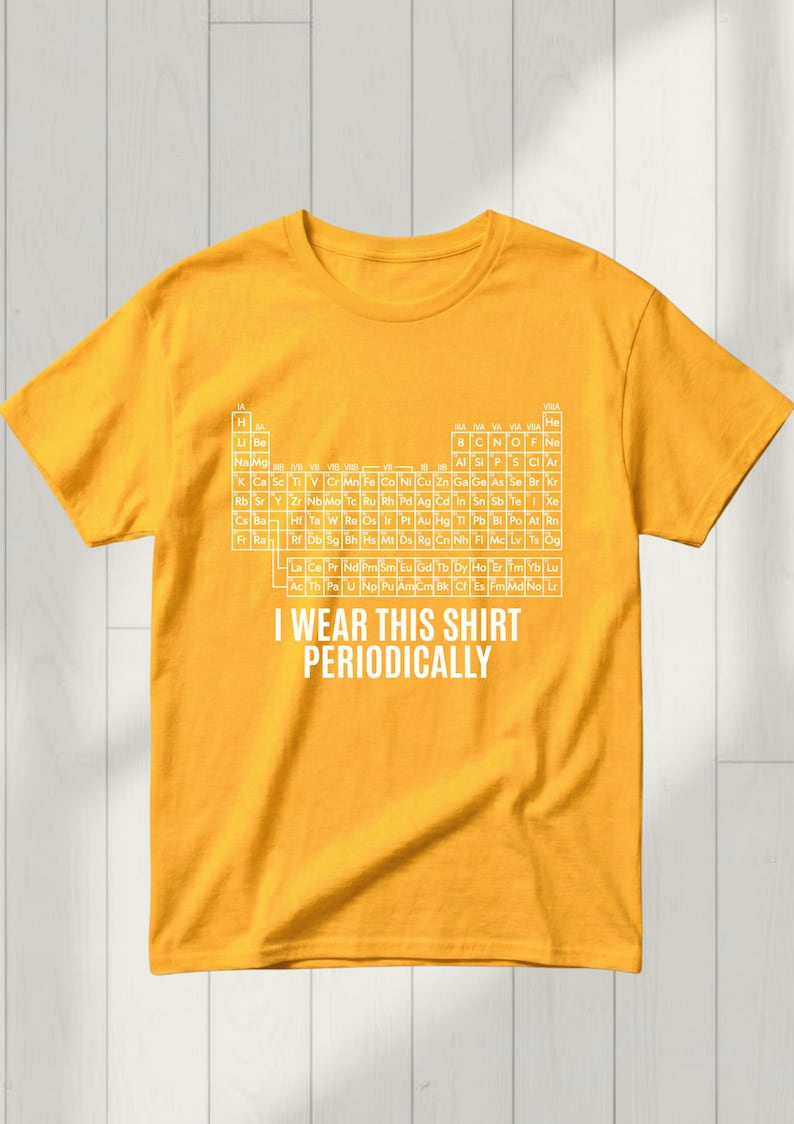 Project Hail Mary T-shirtperiodic Table T-shirt, Science Humor, "i Wear ...