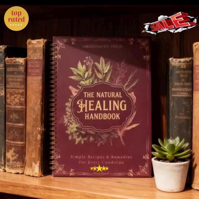 The Natural Healing Handbook Spiral Bound Guide for Herbal Remedies and ...