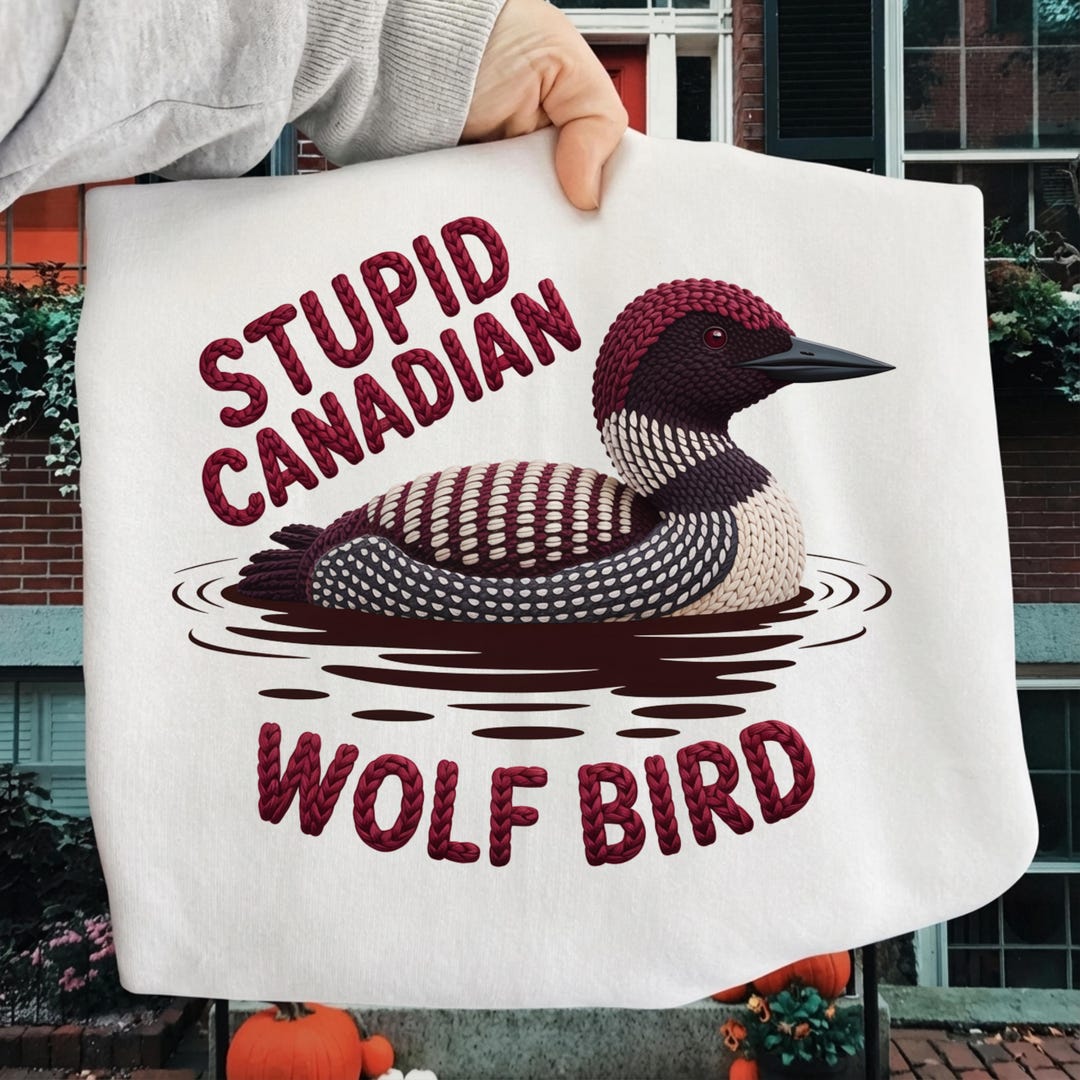 Funny Loon Bird Art | Stupid Canadian Wolf Bird PNG (digital Download ...
