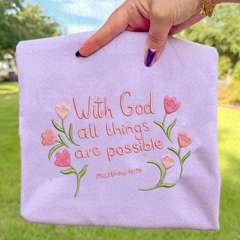 With God All Things Are Possible Embroidery Design, Matthew 19:26 Bible ...