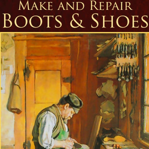 How to MAKE BOOTS and SHOES 300 Pages Illustrated Book Shoe - Etsy