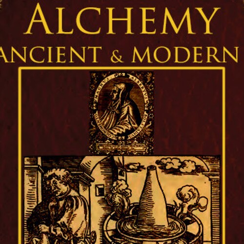 ALCHEMY ANCIENT and MODERN Rare Book on Its Meaning Theory | Etsy