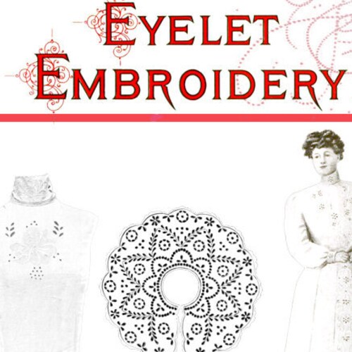60 EYELET EMBROIDERY DESIGNS Practice the Art of Eyelet - Etsy