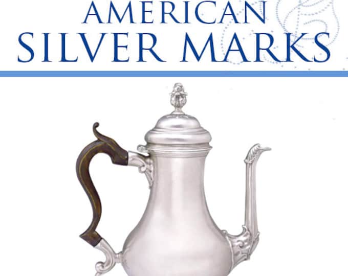 Early AMERICAN SILVER MARKS Rare Hallmarks Book for Silverware - Etsy