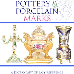 A Manual of MARKS on POTTERY and PORCELAIN A Rare Reference Book for ...