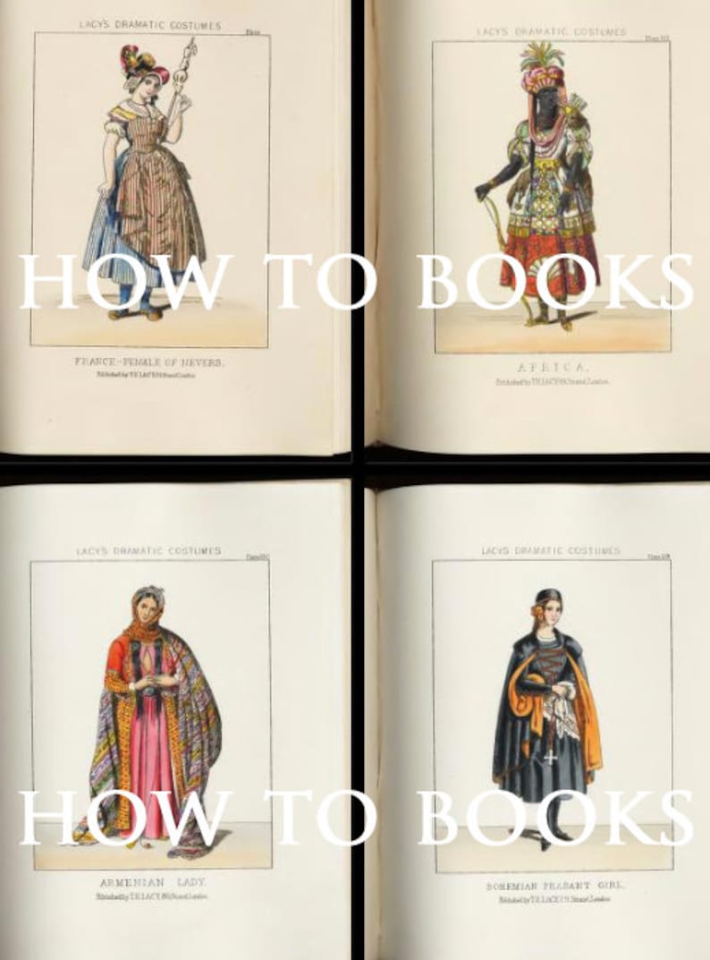 200 HISTORICAL FEMALE COSTUMES in Full Page Colored Images of Dresses ...