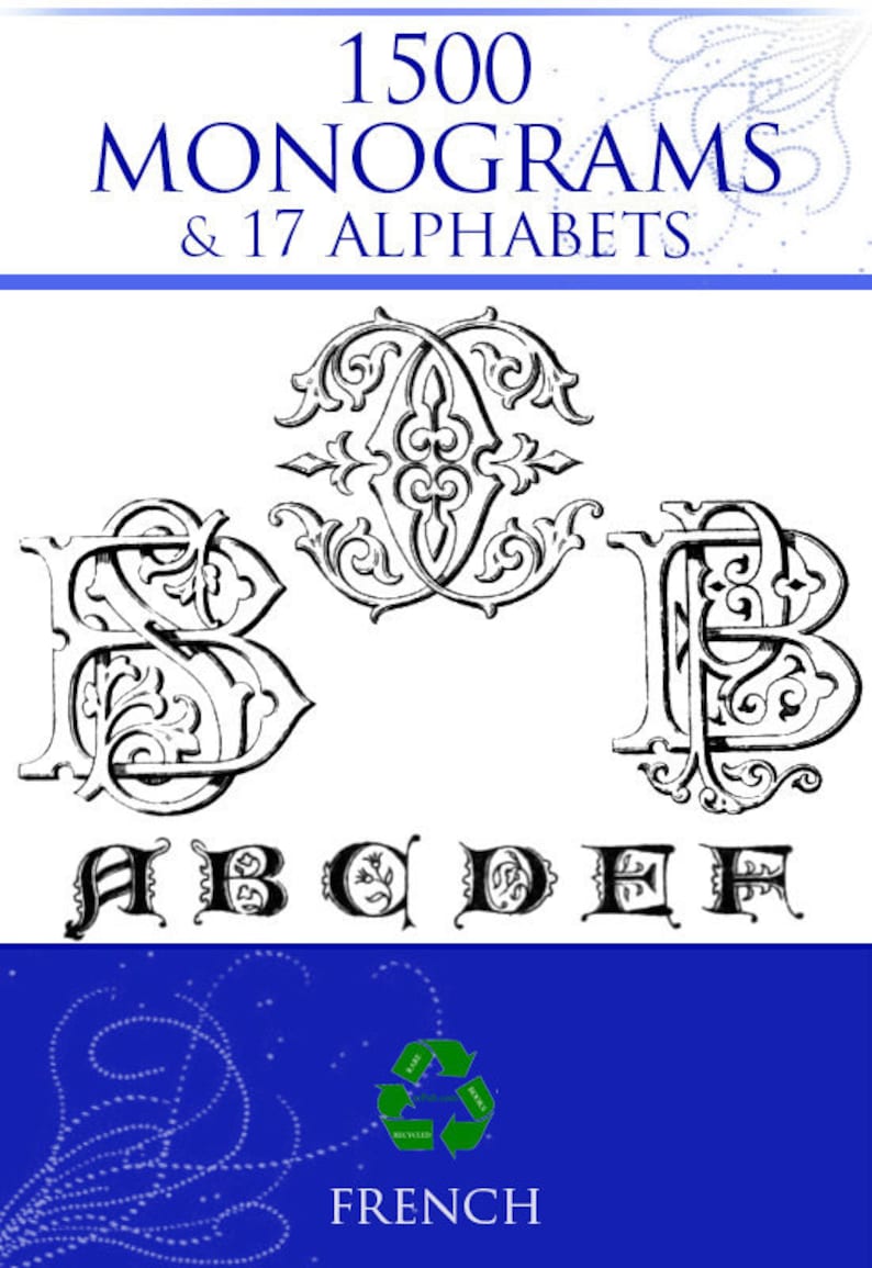 1500 MONOGRAMS and 17 ALPHABETS 80 Pages Printable Old French Pattern ...
