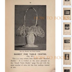 How to Weave FANCY CANE BASKETS an Illustrated Practical Manual on Cane ...