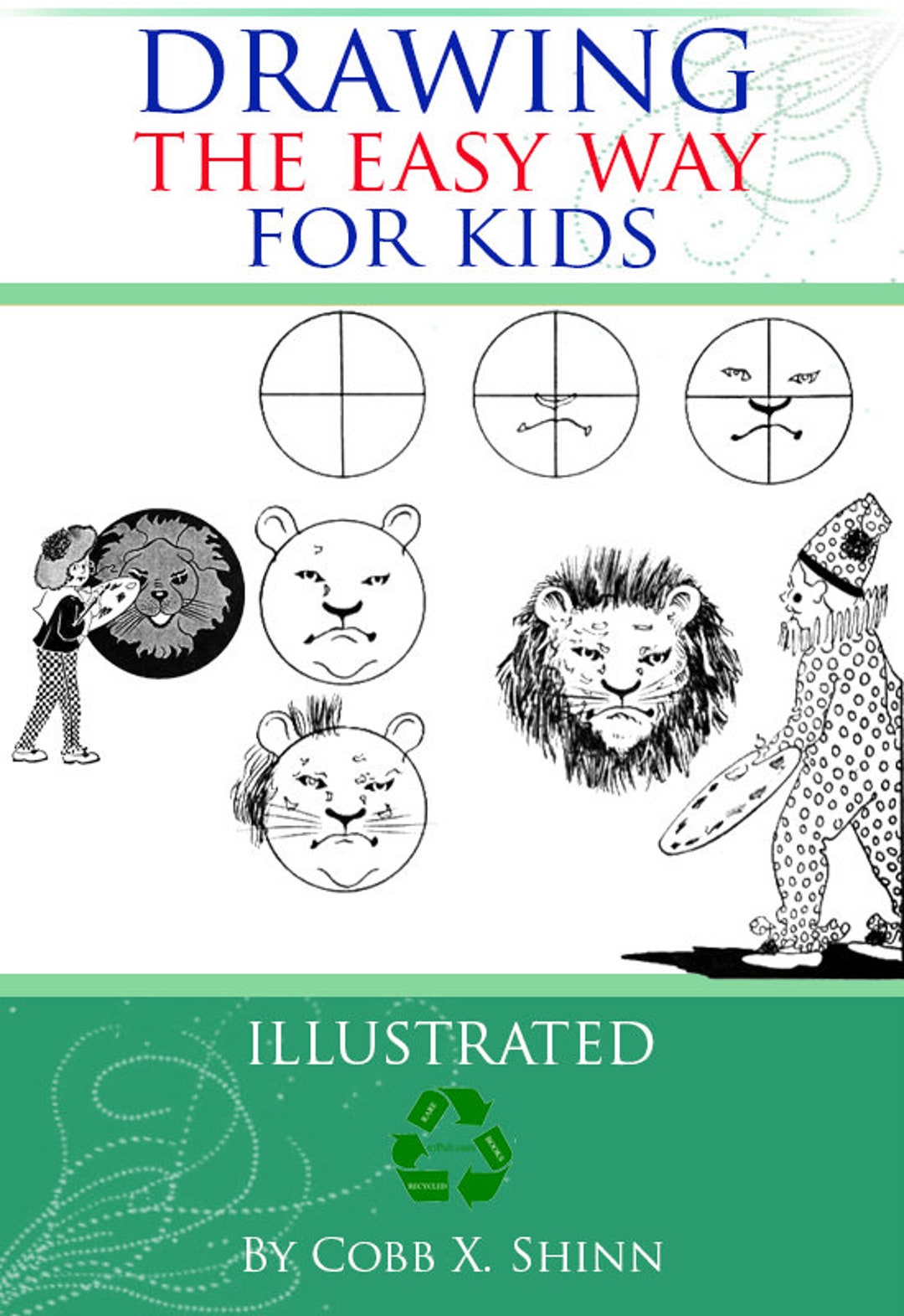 DRAWING the EASY WAY for Kids an Illustrated Simple Step by Step Book ...