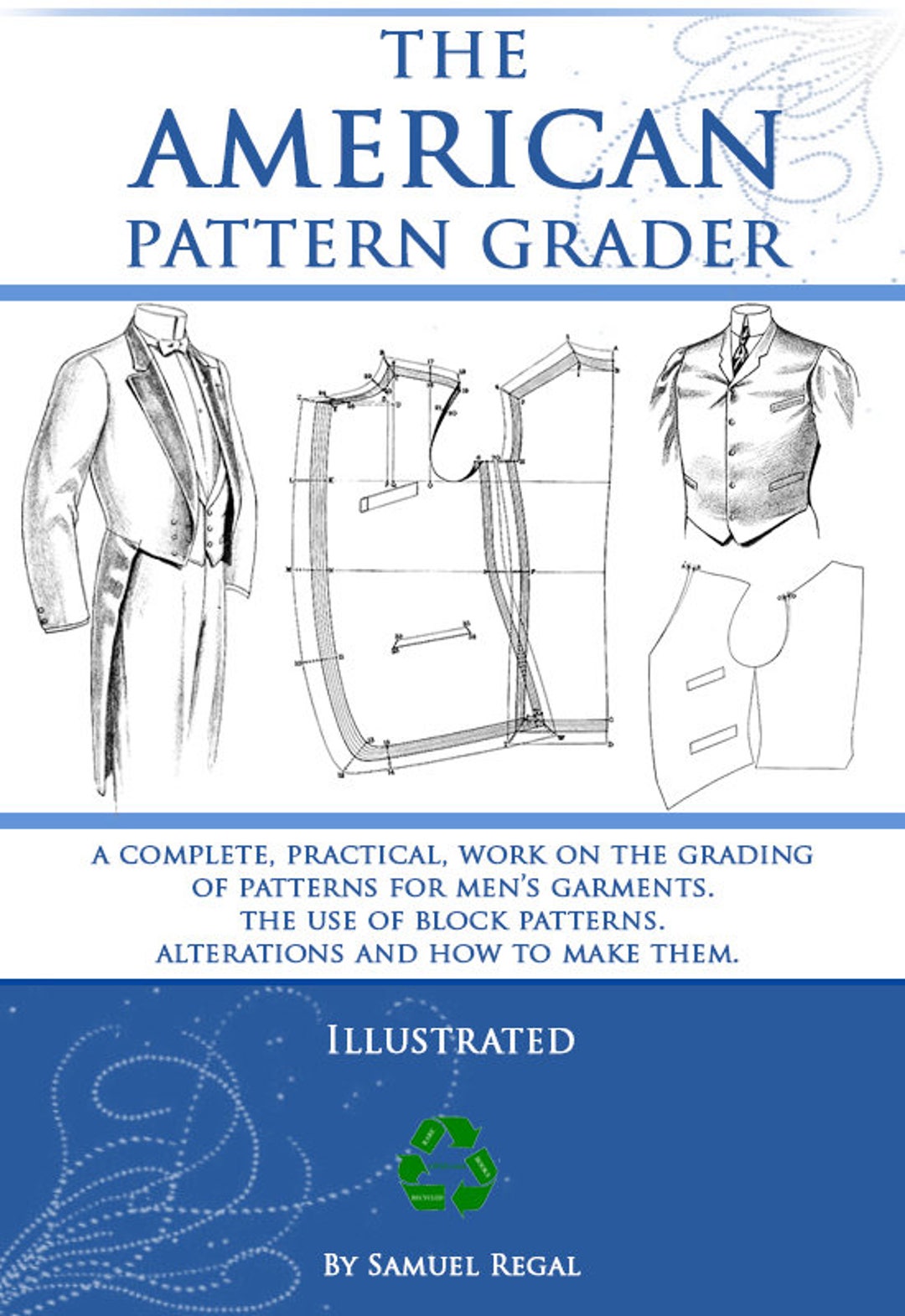 The AMERICAN PATTERN GRADER Design Your Own Mens Clothes Alterations ...