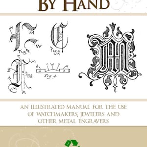 LETTER ENGRAVING by HAND Practical Instructions for Jewelers and Metal ...